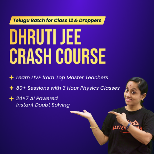 DHRUTI JEE Crash Course 2026 – Telugu JEE Mains Combo Course with AI D ...