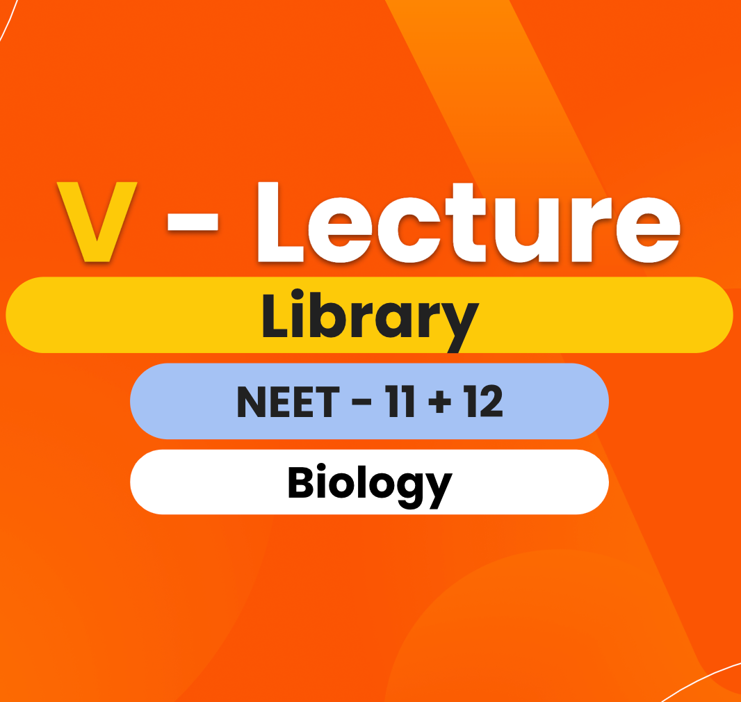 NEET - V - Buddy - Grade 12- Biology (3 Months) – Vedantu